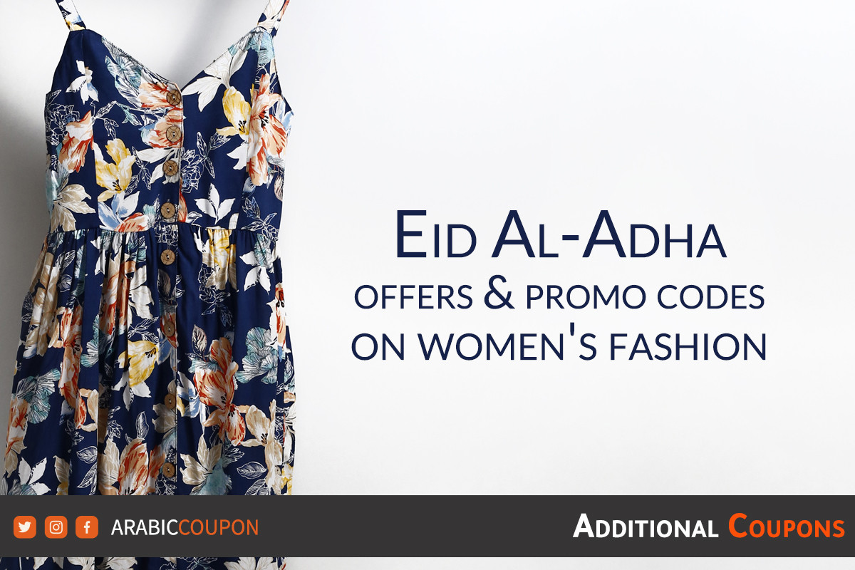 Eid al-Adha coupons and offers on women's fashion - 2025