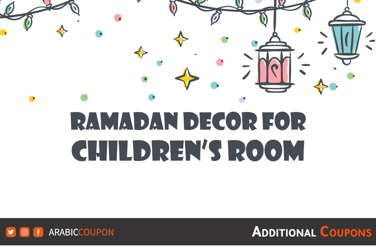 2026 Ramadan decor for children's rooms in Bahrain